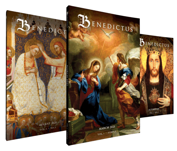 Benedictus - The Traditional Catholic Companion